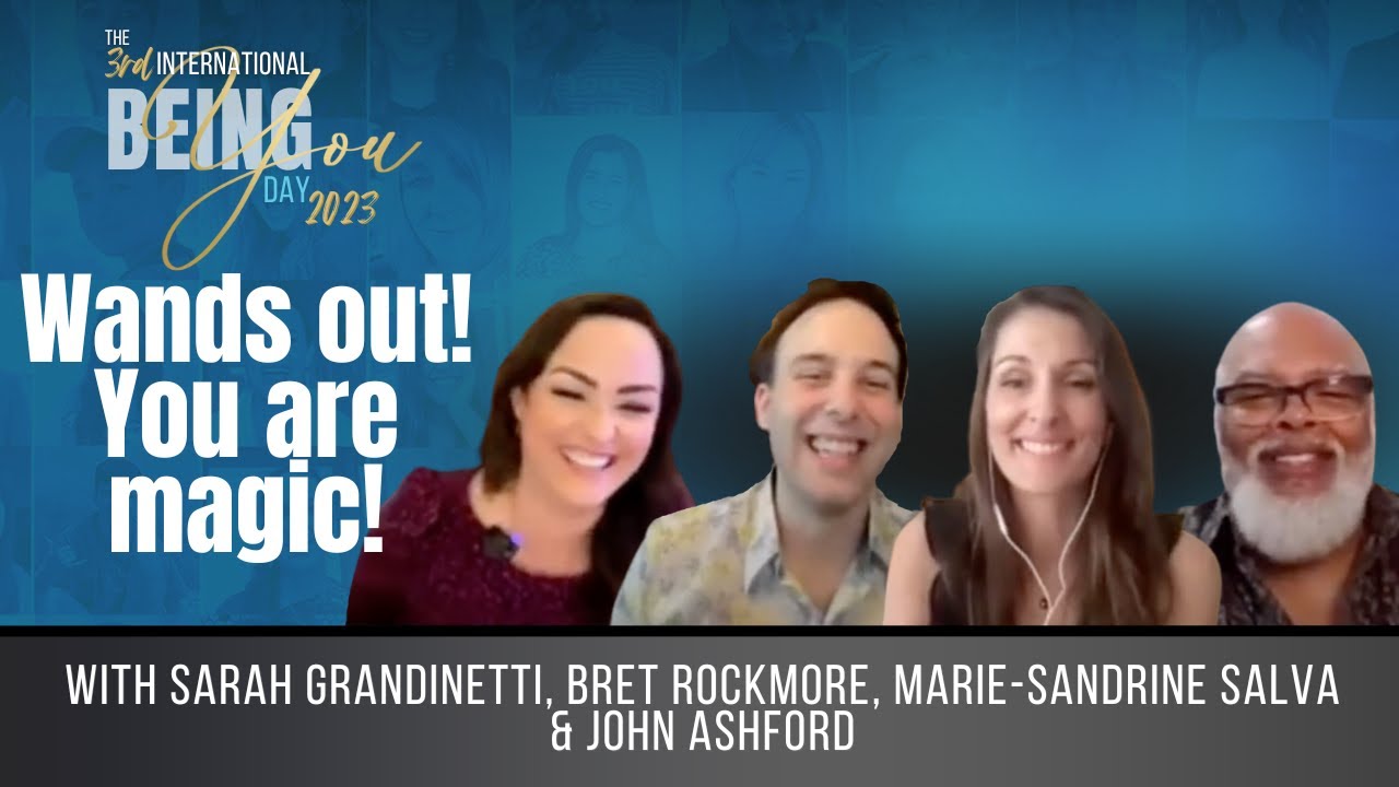 Wands Out! You Are Magic! International Being You Day 2023 ...