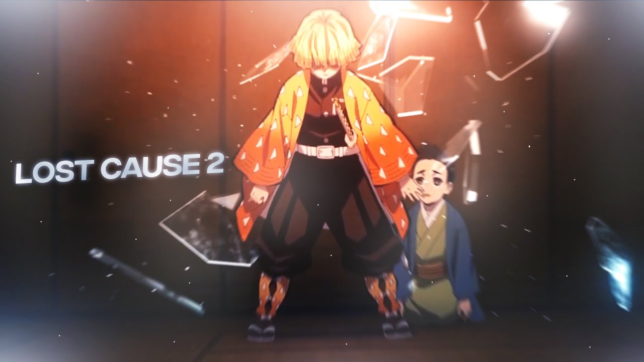 LOST CAUSE 2 🍀」Demon Slayer「AMV/EDIT」FULL HD - YouTube
