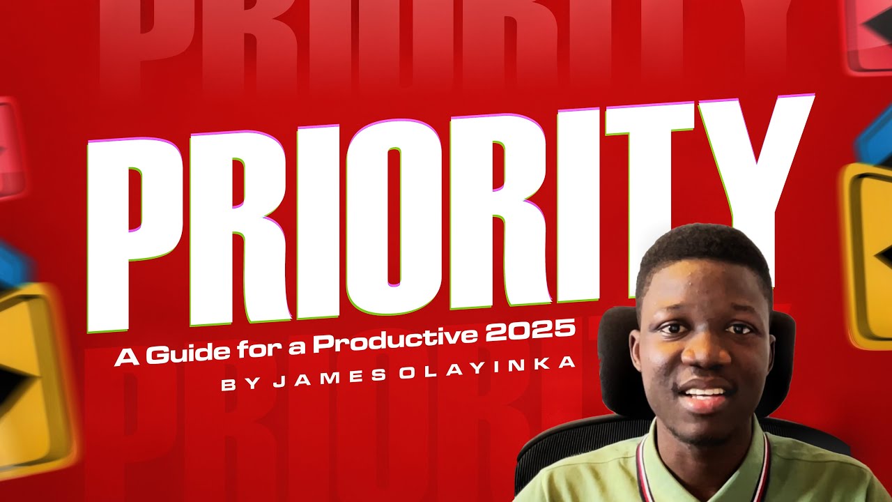 PRIORITY : A Guide for Productive 2025 - YouTube
