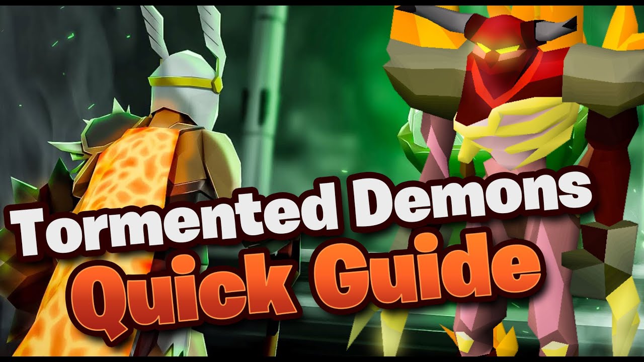 Tormented Demons 1 minute Quick Guide (with bank tab gear layout) - YouTube