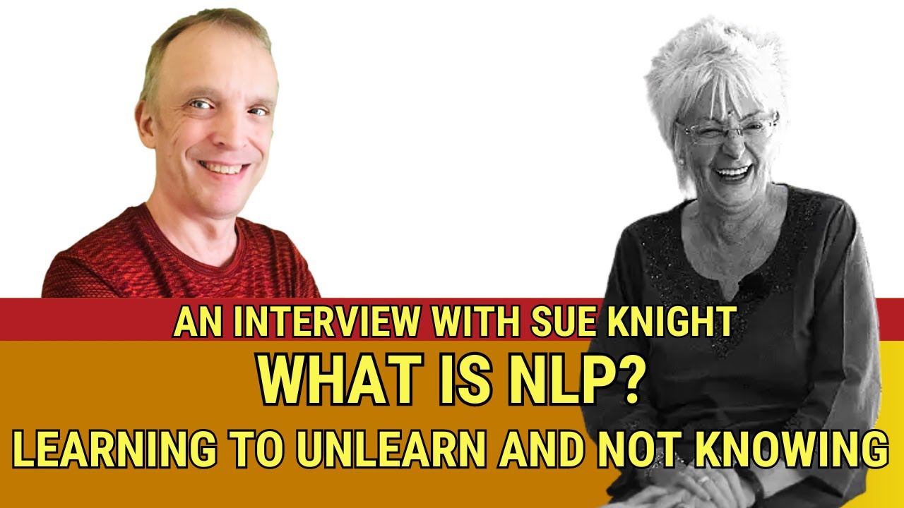 Sue Knight - NLP as the Study of Excellence - YouTube