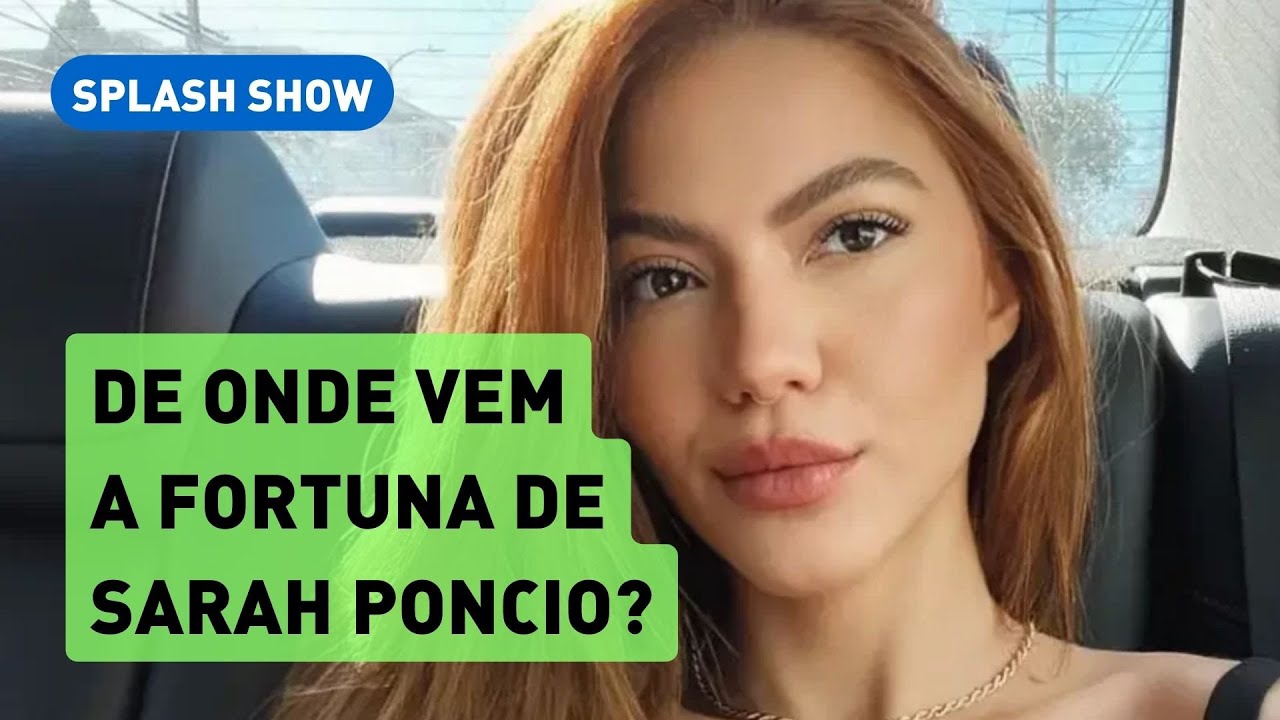 De onde vem a FORTUNA milionária de SARAH PONCIO, candidata a deputada ...
