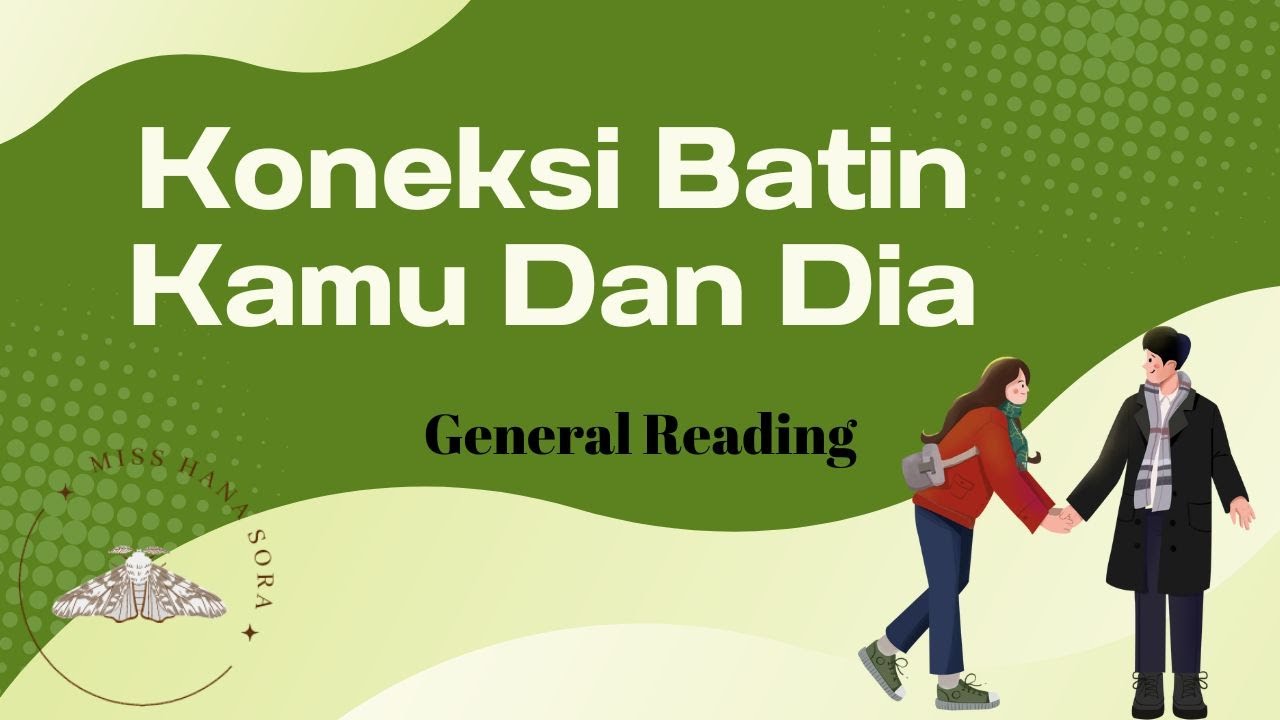 kONEKSI BATIN KAMU DAN DIA SAAT INI (TIMELESS READING) - YouTube