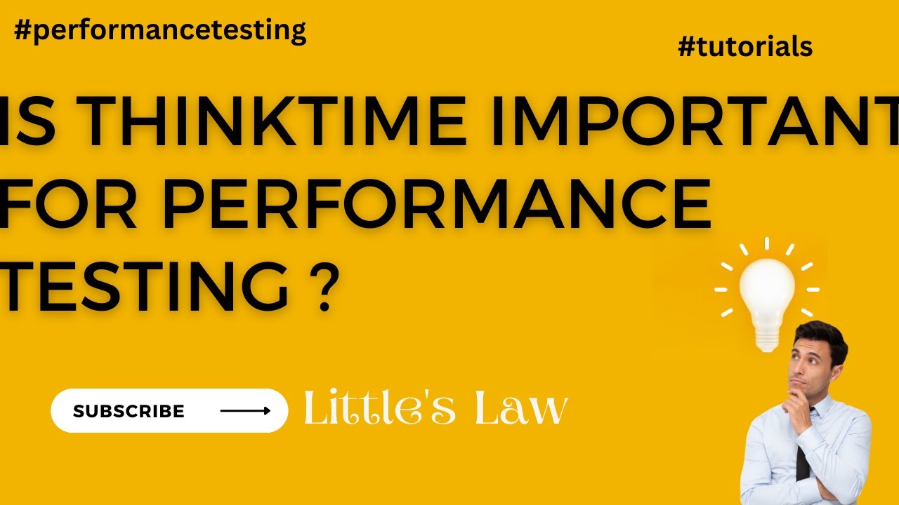 Why ThinkTime design is very important in terms of Performance testing ...