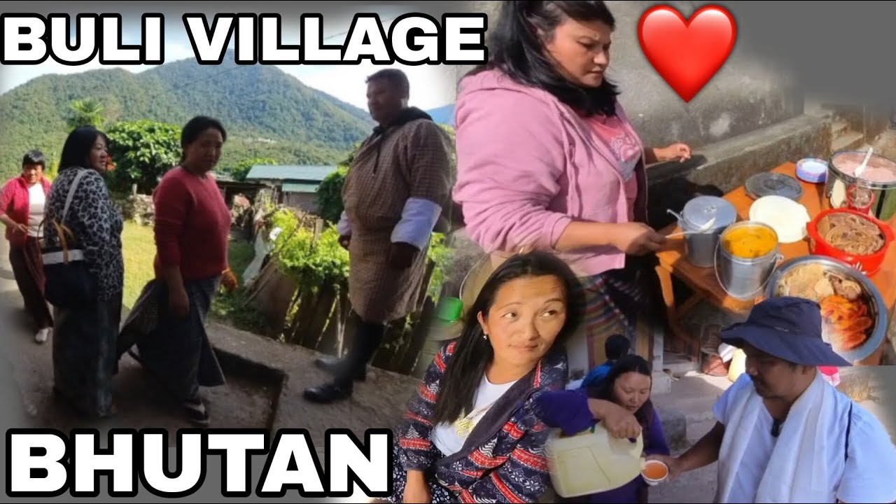 Great Time Spent with Buli Village People in Zhamgang Central Bhutan ...