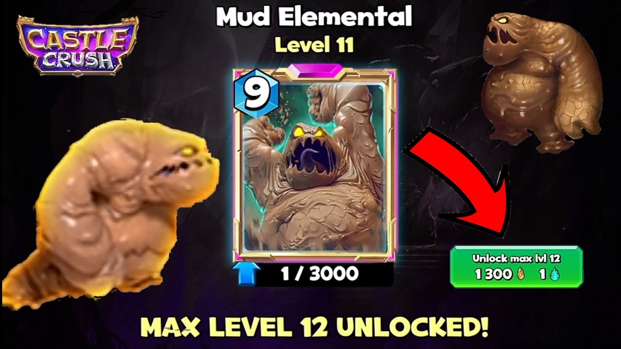 Rare Mud Elemental Max Level 12 Unlocked! Castle Crush - YouTube
