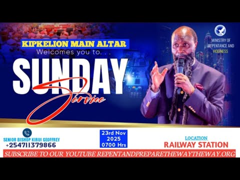 KIPKELION MAIN ALTAR || SUNDAY SERVICE || 23RD NOVEMBER 2025 - YouTube