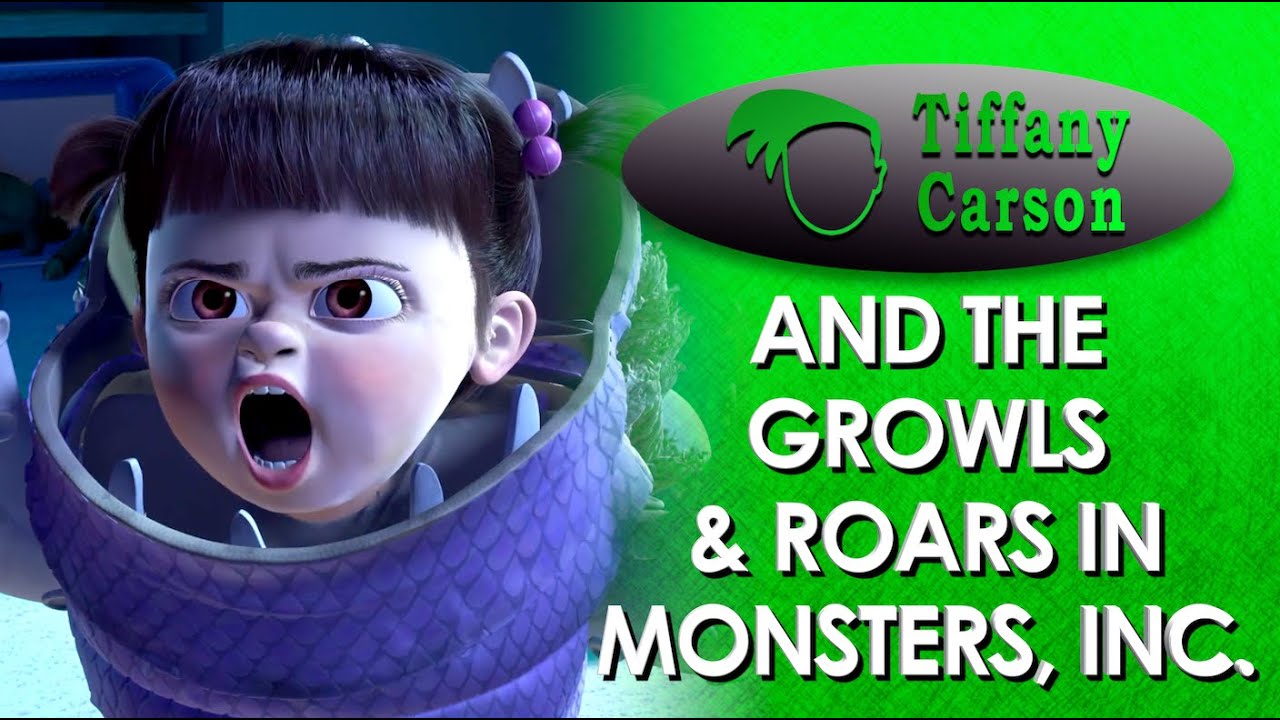 Tiffany Carson - The Growls & Roars in Monsters, Inc. - YouTube