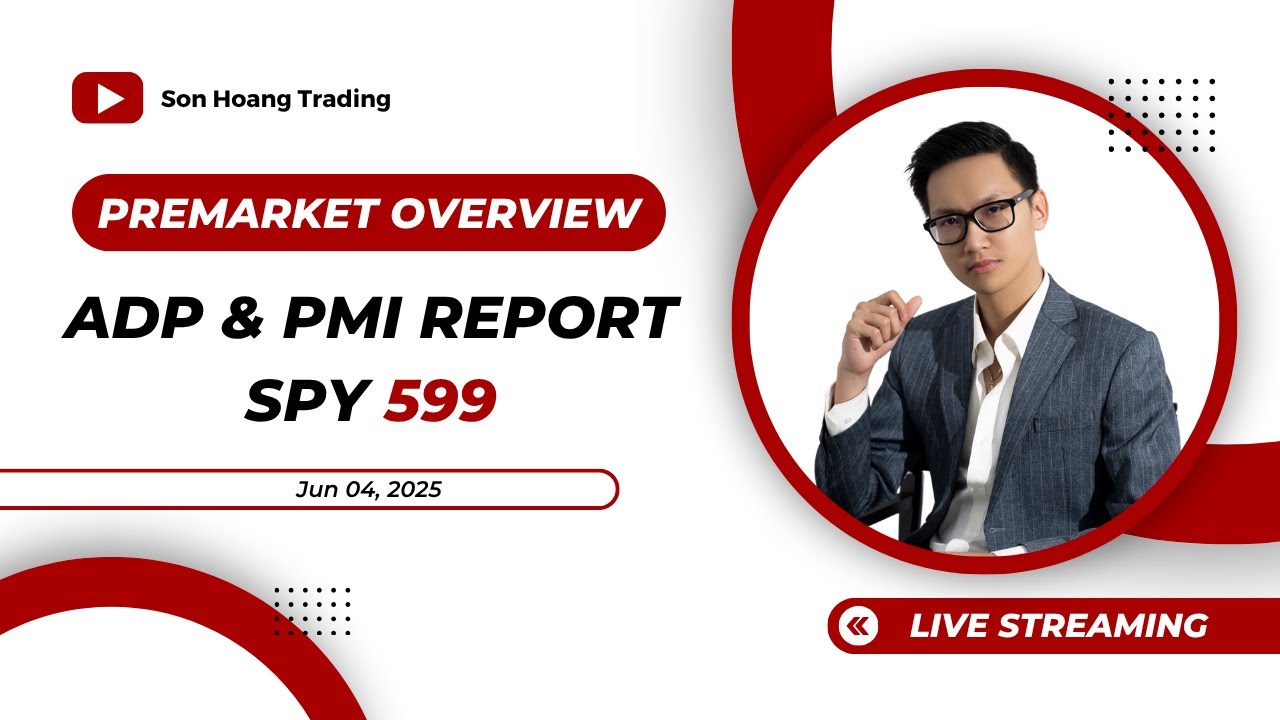 Premarket Overview - Jun 04 - ADP & PMI Report - SPY 599 - YouTube