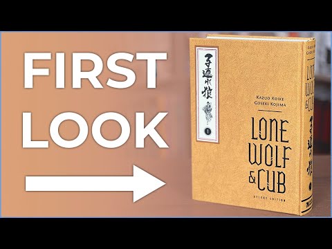Lone Wolf and Cub Deluxe Edition Volume 1 Overview: The Greatest Manga Ever in the Best Format!