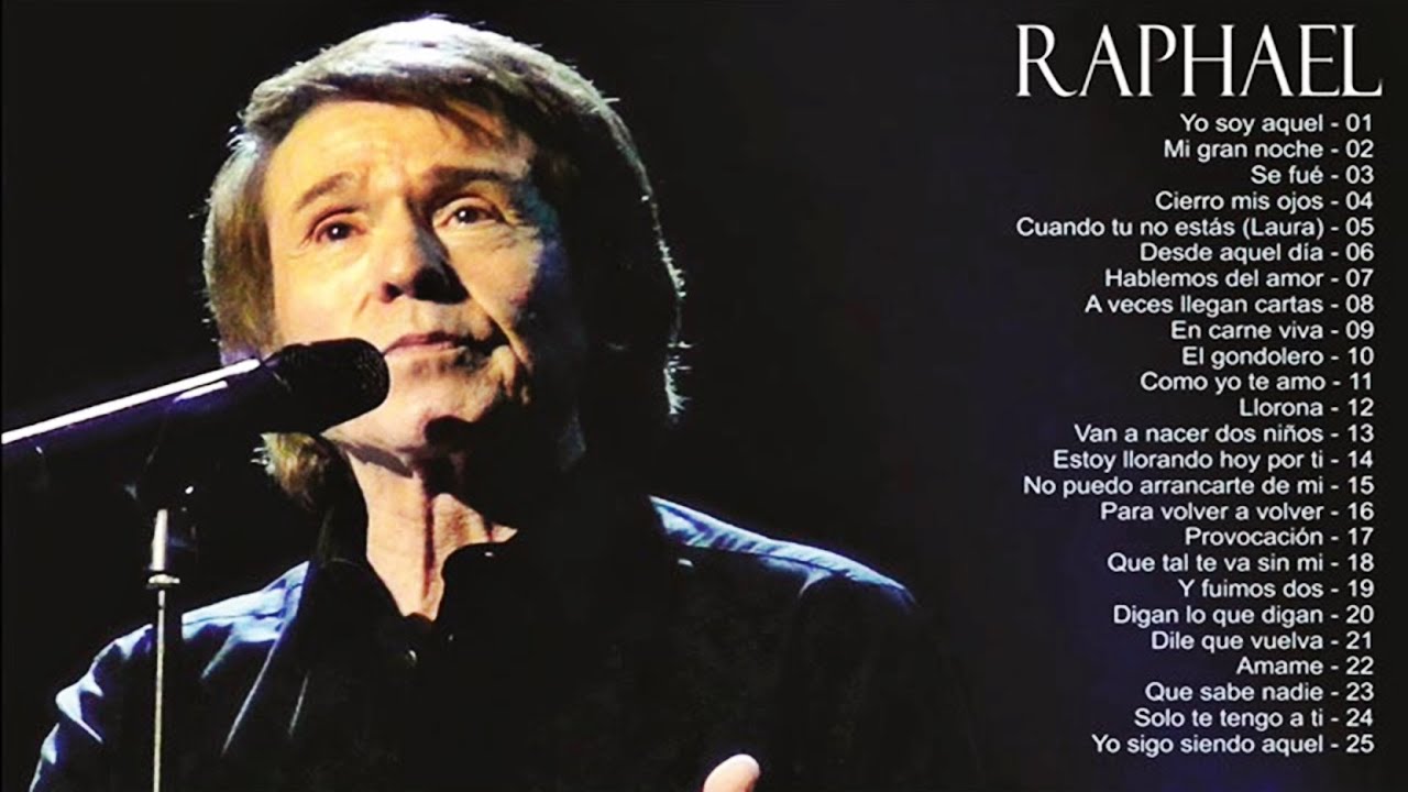 RAPHAEL 25 temas inolvidables - YouTube