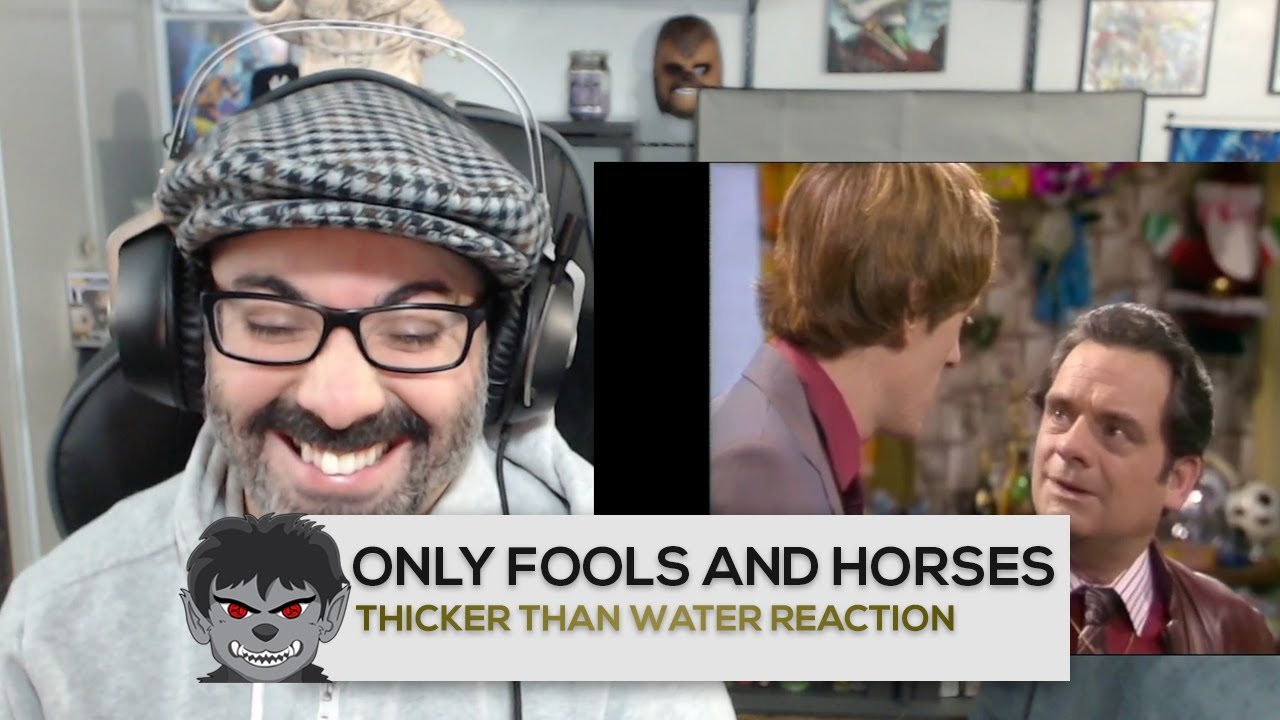 American Reacts to Only Fools and Horses - Thicker than Water - YouTube
