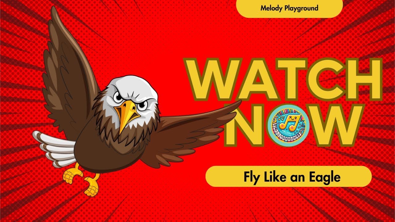 Fly Like an Eagle | Kids Song | Learn English #trendingvideo #usatoday ...