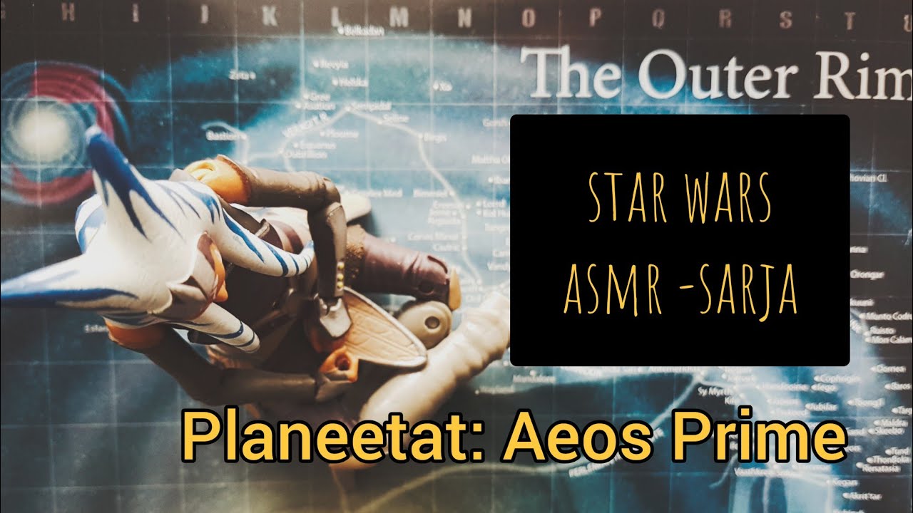 Star Wars ASMR -sarja | Planeetat | Aeos Prime - YouTube