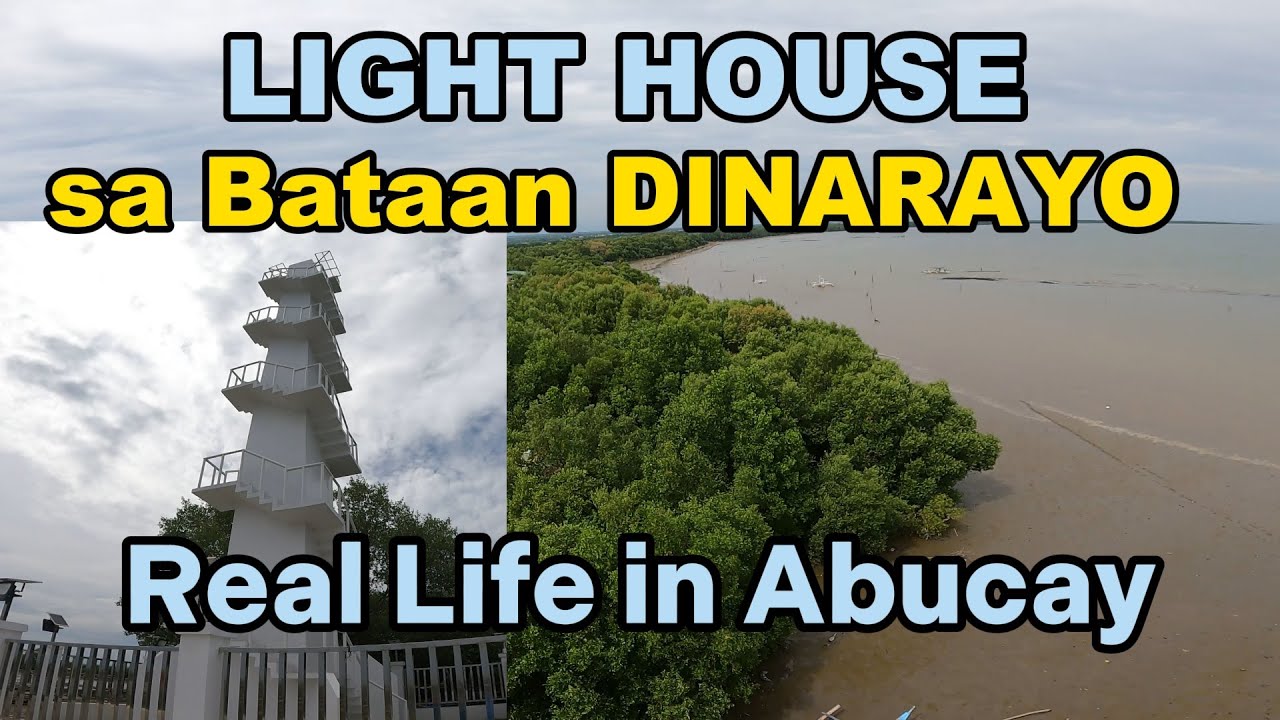 Silipin ang Light House ng Abucay Bataan - YouTube