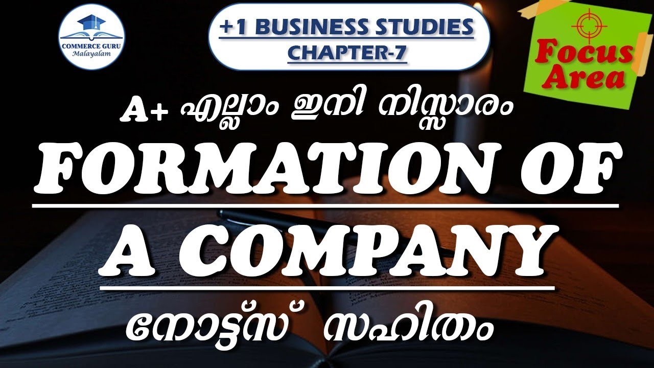 +1 Business Studies FOCUS AREA || Chapter 7|Formation of a Company ...