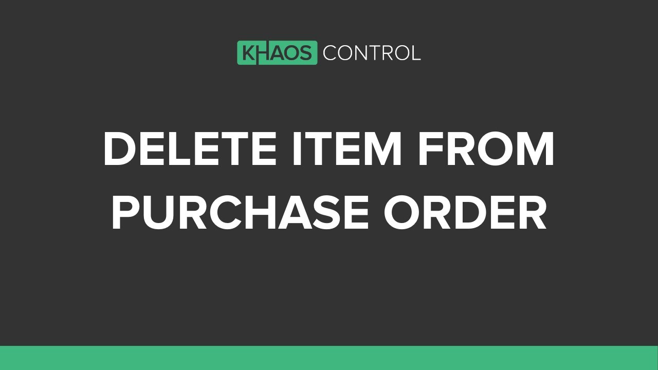 How To Delete an Item on a Purchase Order - YouTube