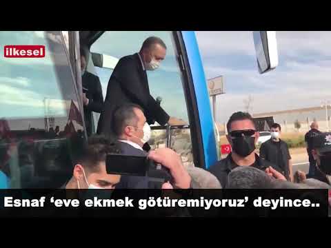 Esnaf ekmek götüremiyoruz deyince Erdoğan o sözleri abartılı buldu