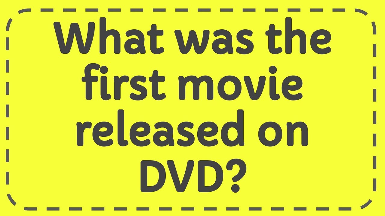 What was the first movie released on DVD? - YouTube
