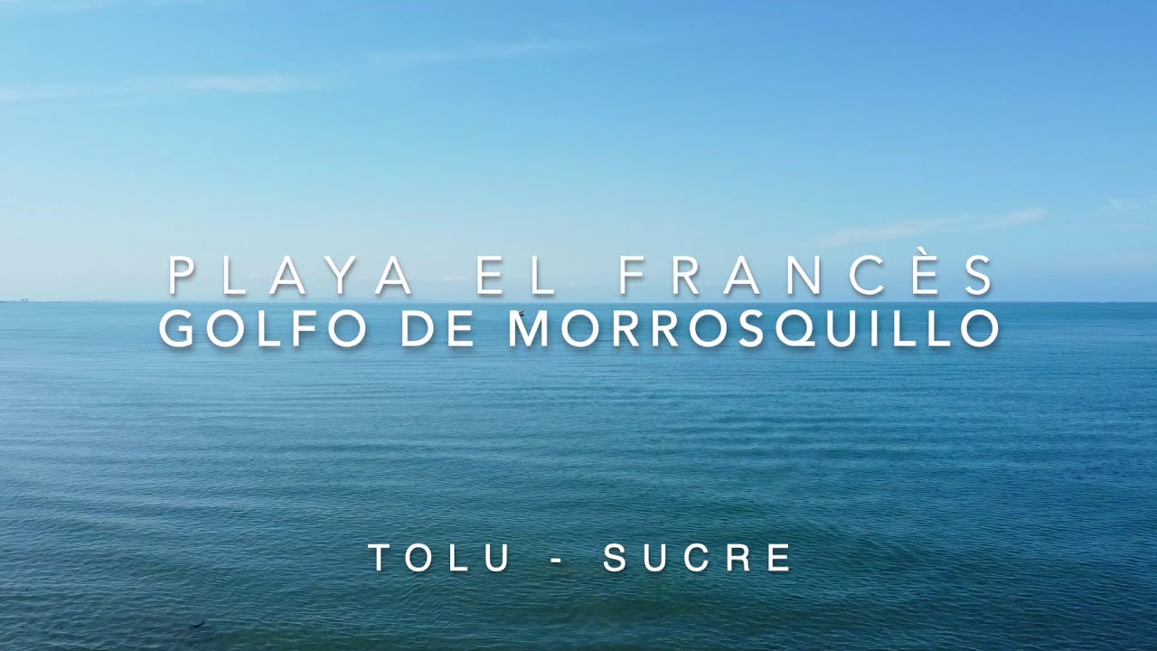 Un Dia en Playa el Francès, un Paraíso en Tolù - Colombia - YouTube
