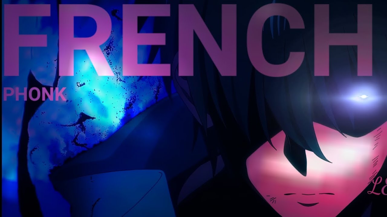 [Dernier Dance phonk ] #french phonk solo_levelling. [QUICK-EDIT] - YouTube
