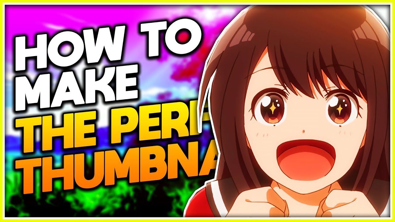 MAKING THE PERFECT THUMBNAIL IS EASY!!! HERES HOW... - YouTube