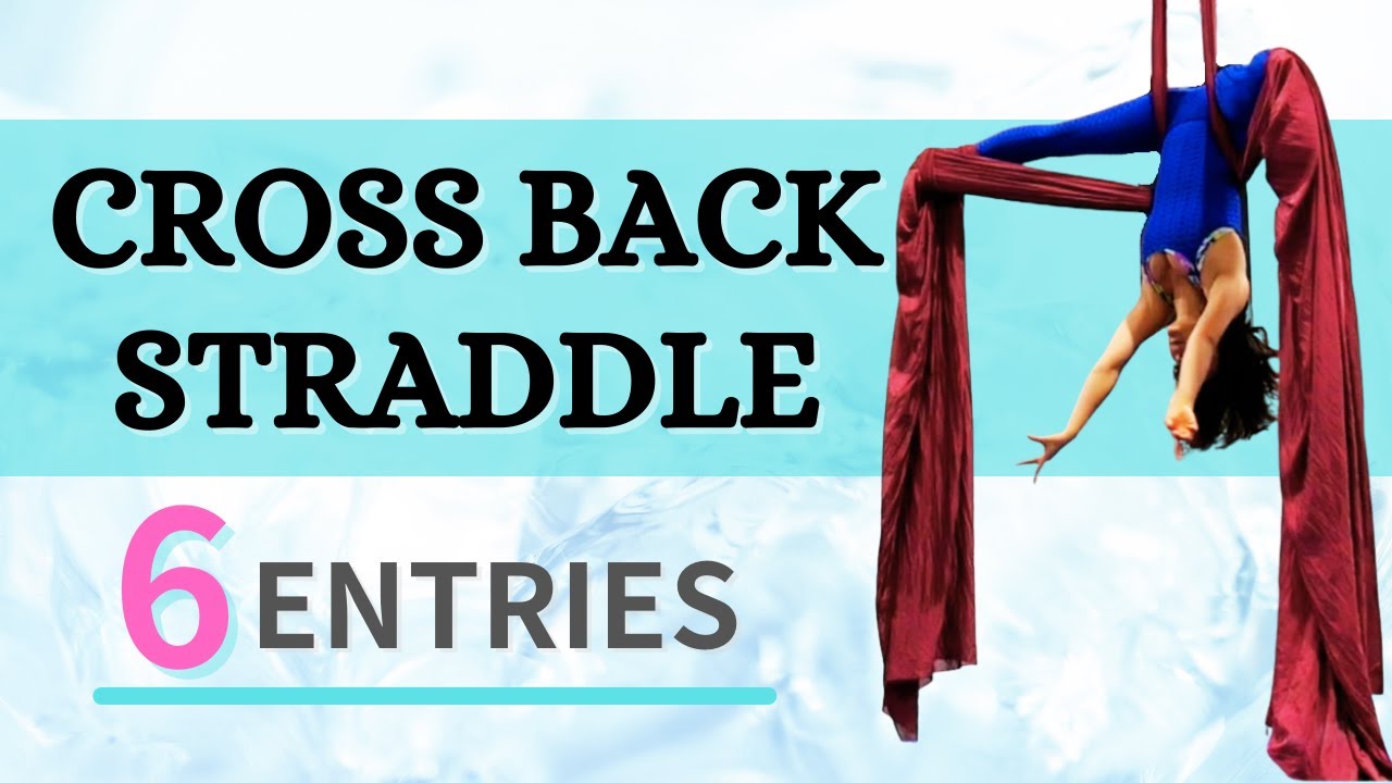 Aerial Silks CROSS BACK STRADDLE Entry | Beginner Tutorial - YouTube