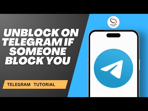 How to Unblock on Telegram if Someone Block You