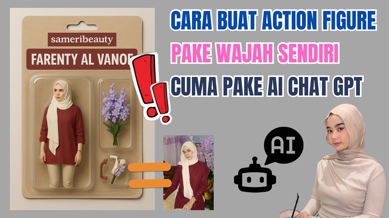 Cara Edit Action Figure Pake Ai Chat Gpt Menggunakan Foto Sendiri ...