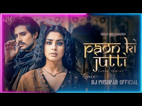 Main Thaare Paon Ki Jutti Na..| Hard Bass Mixed | Trending Mix | 2024 ...