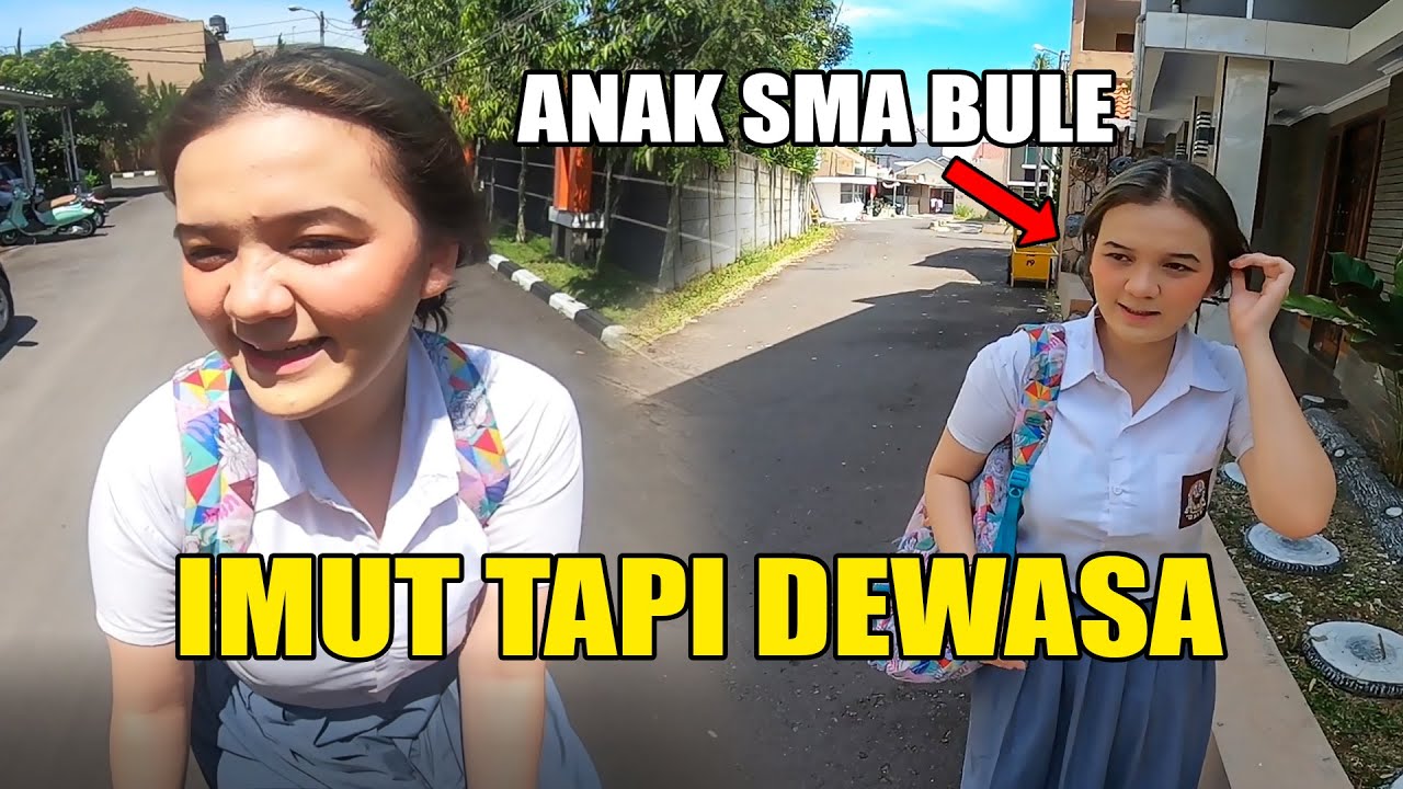 Akhirnya Dapet Anak SMA Bule Belanda - YouTube