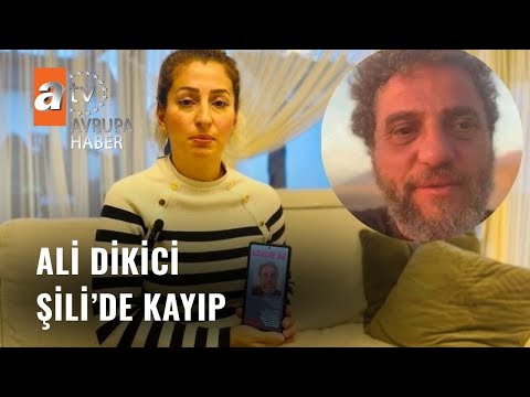 Ali Dikici Şili'de Kayıp