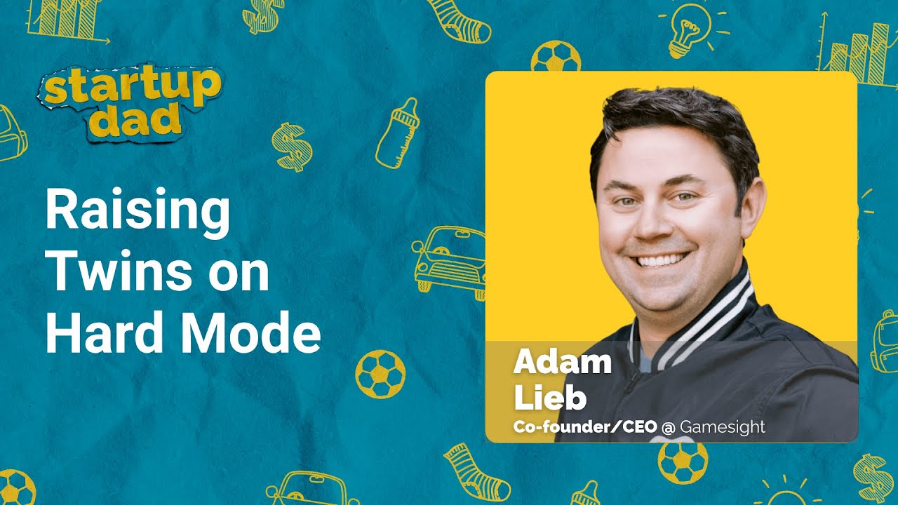 Staying Present as a Dad and a CEO with Adam Lieb | Dad of 2 - YouTube