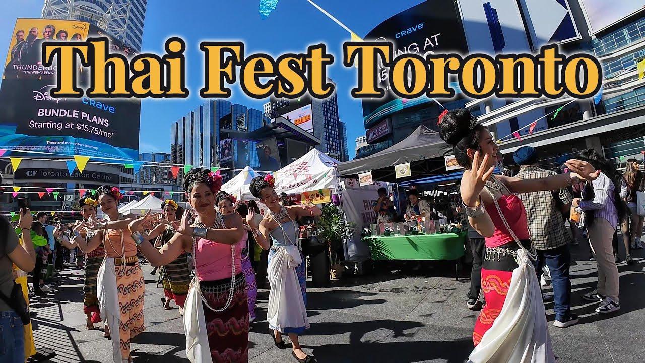 🇨🇦Thailand Festival Toronto 2025 |🇹🇭 Thai Culture, Food, Dance at ...
