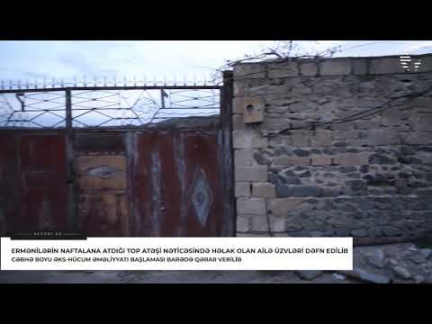 Ermənilərin Naftalana atdığı top atəşi nəticəsində həlak olan ailə üzvləri dəfn edilib