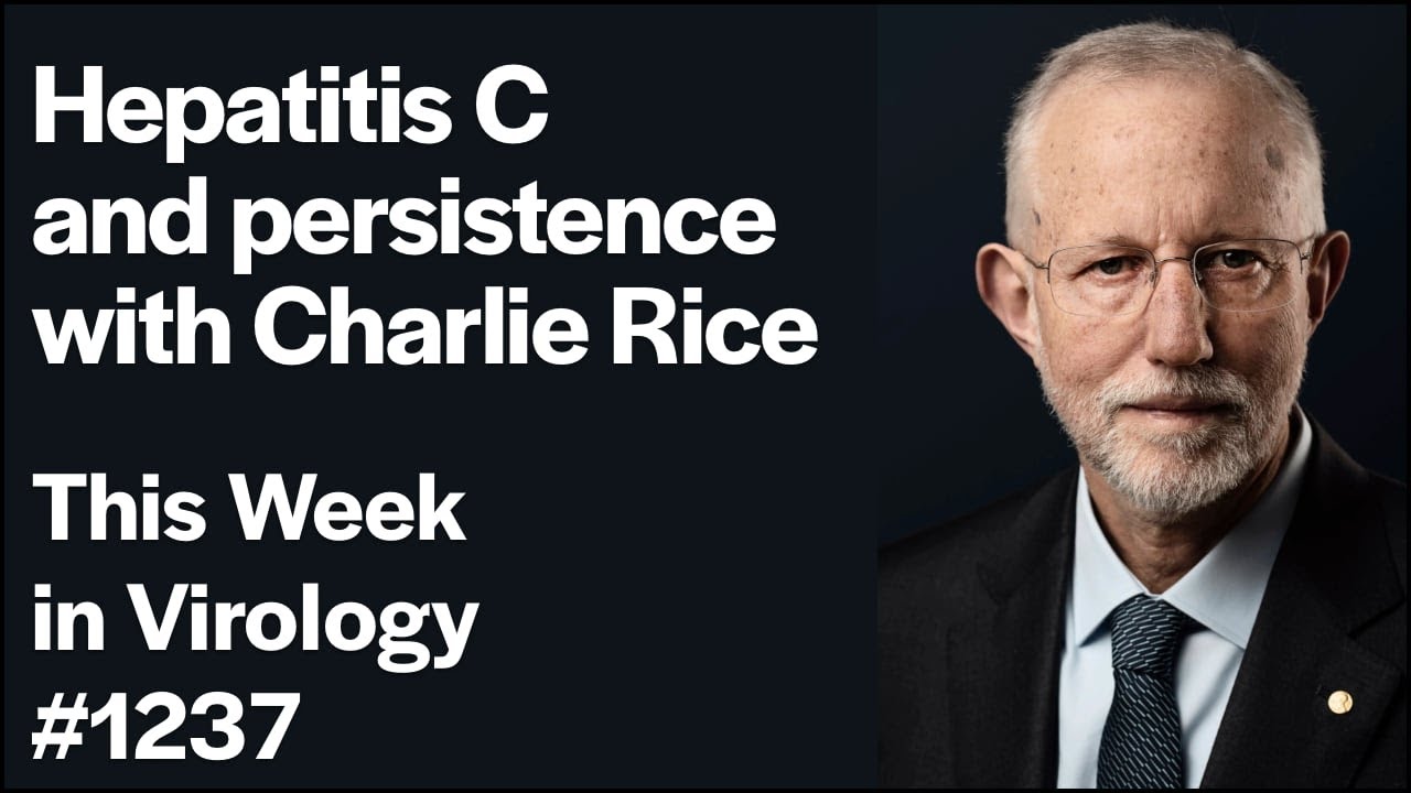 TWiV 1237: Hepatitis C and persistence with Charlie Rice - YouTube