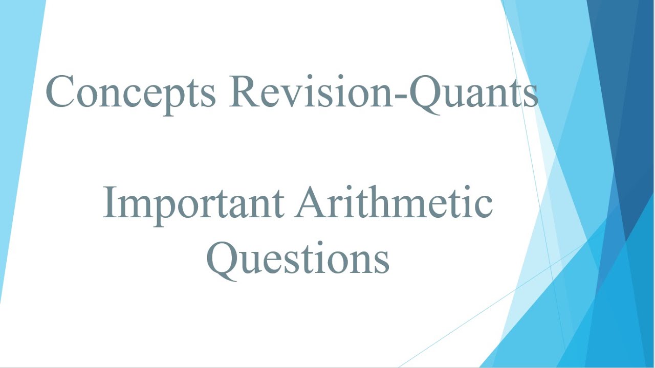 Concepts Revision || Important Arithmetic Questions || CAT | Cat ...