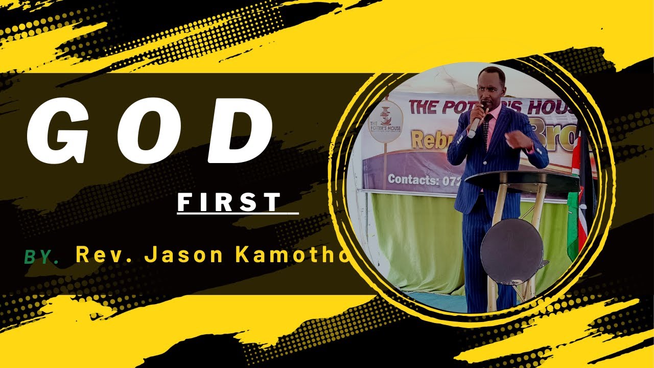 GOD FIRST - GOD FIRST - GOD FIRST - GOD FIRST - GOD FIRST -PART 1 BY ...