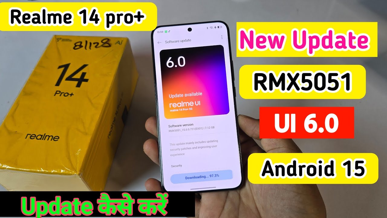 Realme 14 Pro Plus New Software Update | Android 15 & Realme UI 6.0 ...