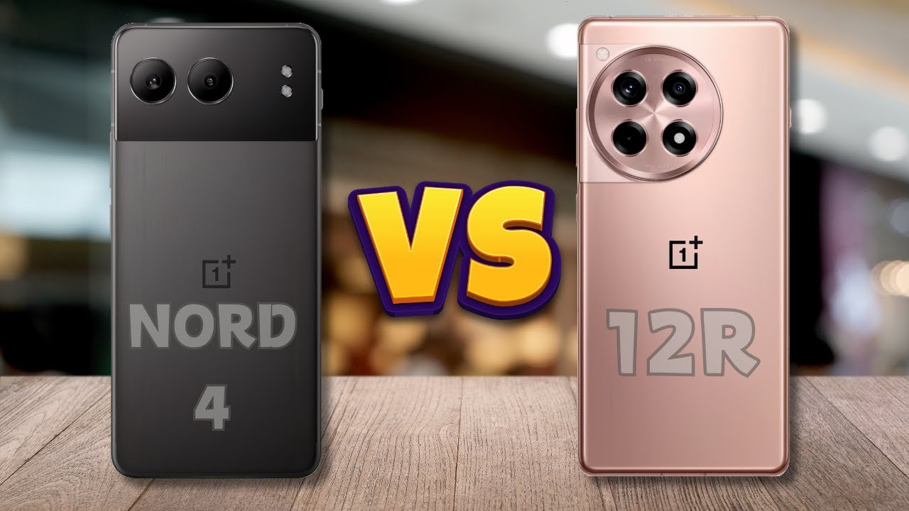 ONEPLUS NORD 4 VS ONEPLUS 12R | FULL COMPARISON 🔥 - YouTube