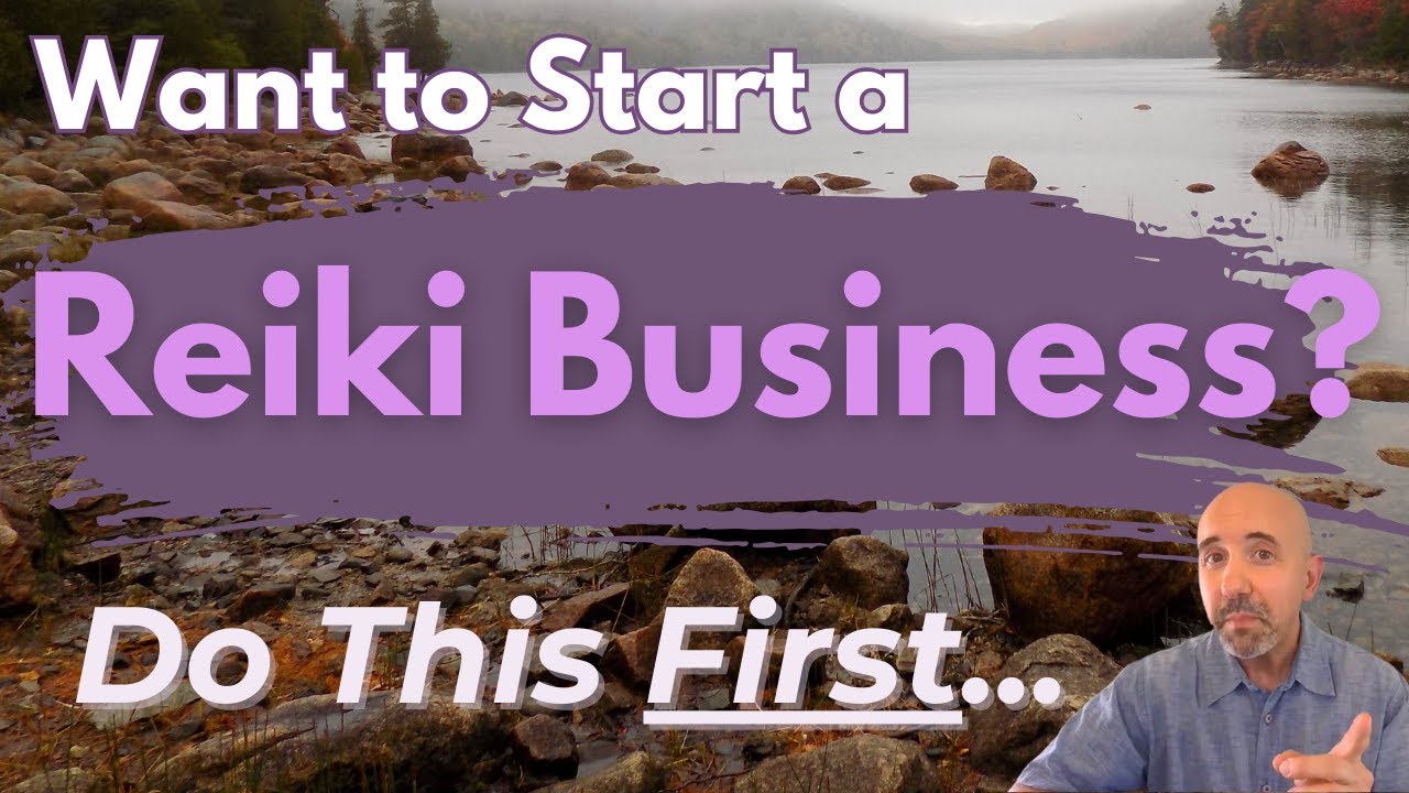 Want to Start a Reiki Business? Do This First! - YouTube