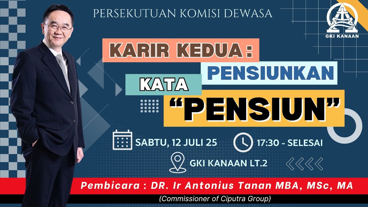 Pers. Komisi Dewasa "KARIR KEDUA : PENSIUNKAN KATA PENSIUN" - DR Ir ...
