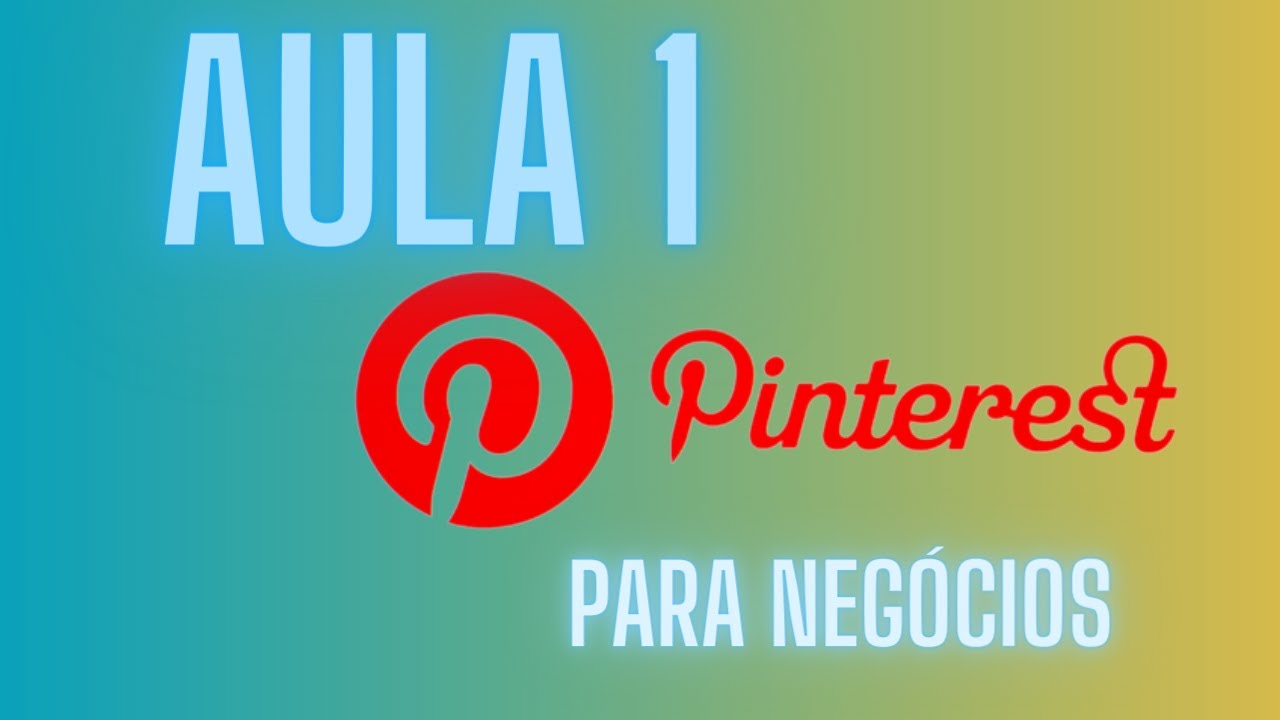 Conta no Pinterest e gratuito e sem segredos, aula passo a passo - Para ...