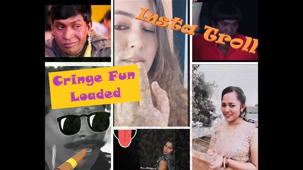 Insta Reels Troll - Cringe Fun overloaded - YouTube