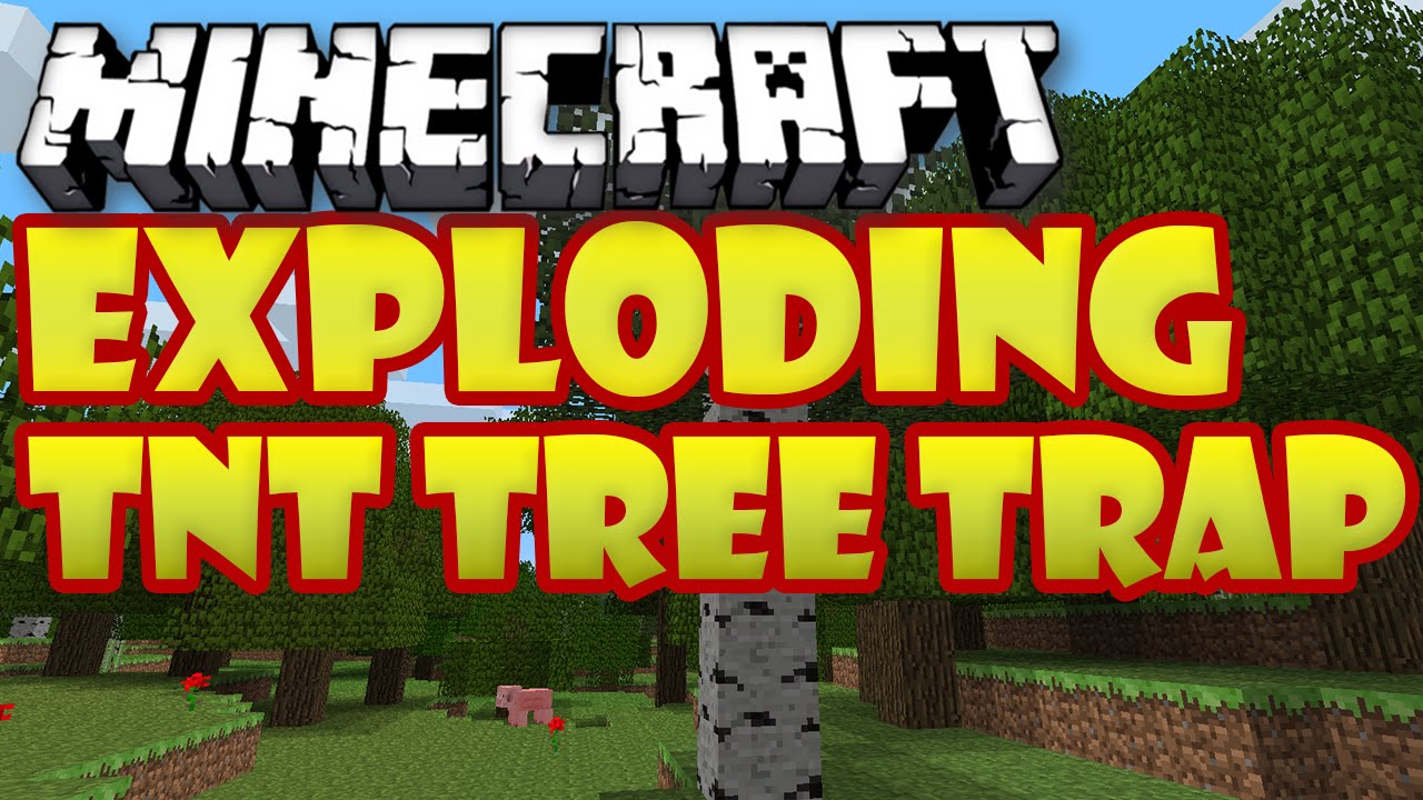 Minecraft PS4/Xbox One : How To Build EXPLODING TNT TREE TRAPS (BEST BUILD FOR MINECRAFT PRANKS ...