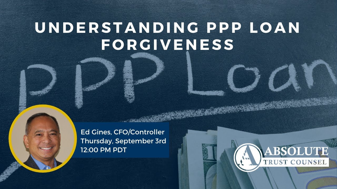 Understanding PPP Load Forgiveness with Ed Gines - YouTube