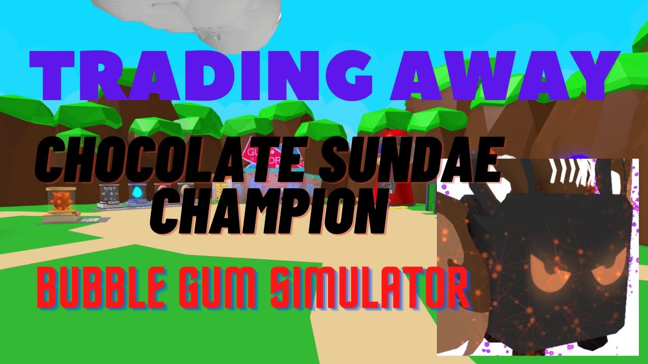 😱 I traded away my Chocolate Sundae Champion for a Ton of Pets 😱 ...