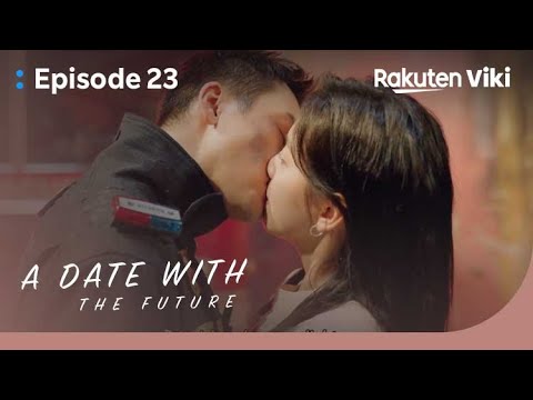 A Date With the Future - EP23 | A Kiss at the Fire Scene | Chinese Drama
