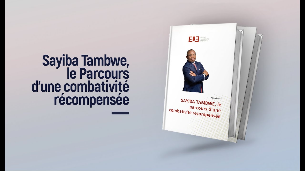 Vernissage du Livre " Sayiba Tambwe, le parcours d'une combativité ...