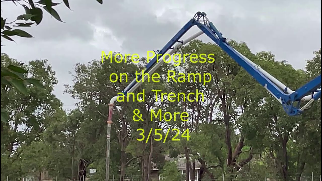 More Progress on the Ramp and the Trench plus a bit more 3 5 24 - YouTube